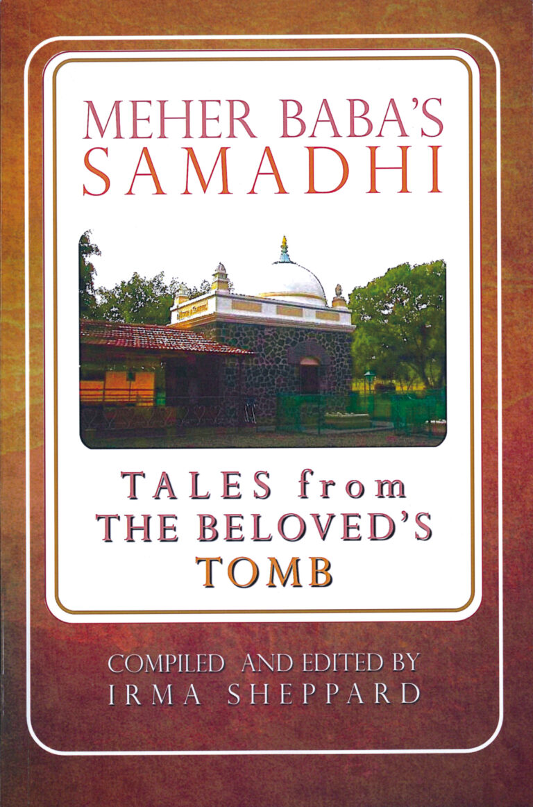 Meher Baba's Samadhi - Sheriar Books