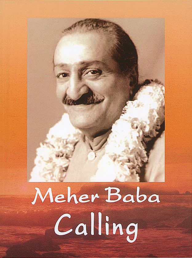 Meher Baba Calling - Sheriar Books